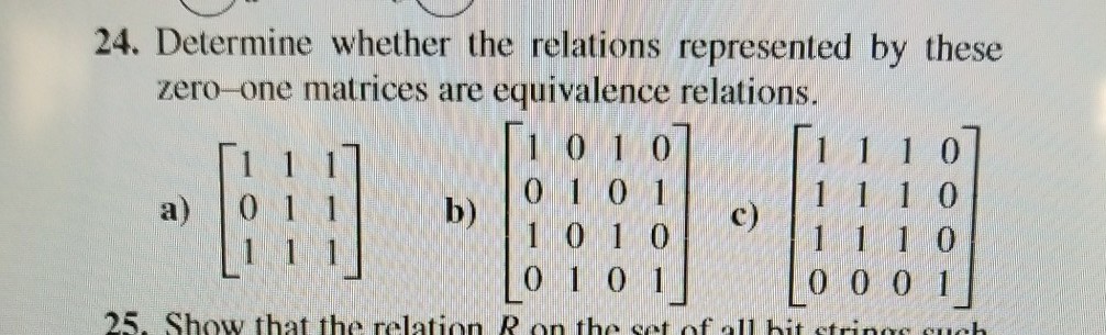 Solved 24. Determine whether the relations represented by | Chegg.com Solved 24. Determine whether the relations represented by | Chegg.com