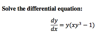 Solved Solve the differential equation: dy/dx = y(xy^3 - 1) | Chegg.com