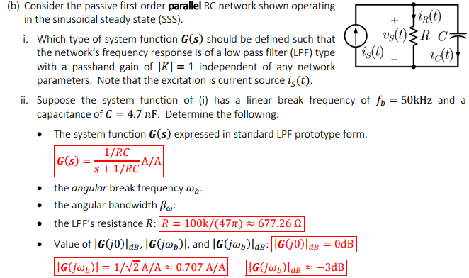 Solved (b) Consider the passive first order parallel RC | Chegg.com