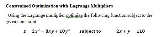 Solved Constrained Optimization with Lagrange Multipliers l | Chegg.com