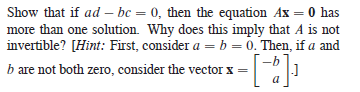 Solved Show that if ad - bc = 0, then the equation Ax = 0 | Chegg.com