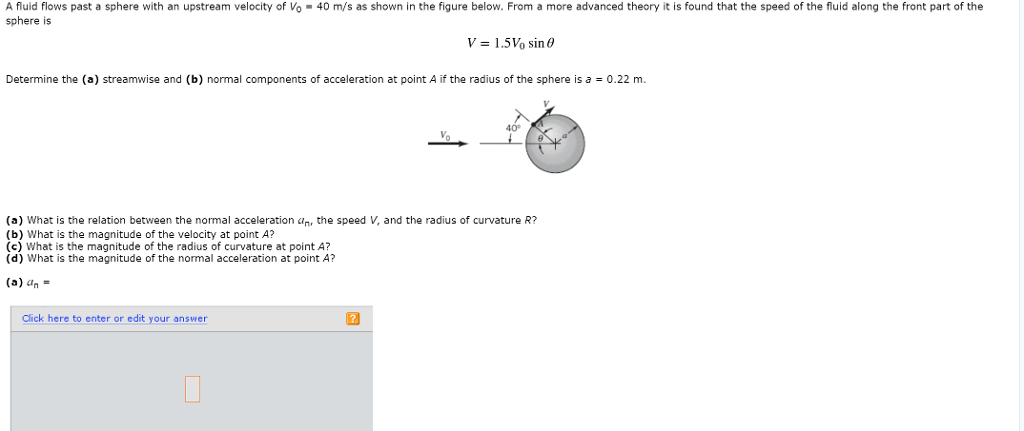 Solved A fluid flows past a sphere with an upstream velocity | Chegg.com