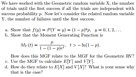 Solved We have worked with the Geometric random variable X, | Chegg.com