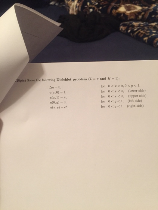 Solved Solve the following Dirichlet problem (L = x and K = | Chegg.com