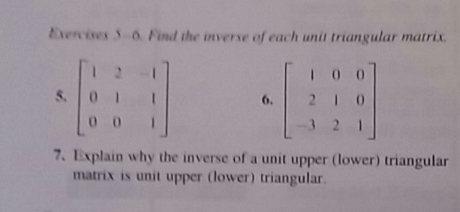 Solved Find The Inverse Of Each Unit Triangular Matrix 5 