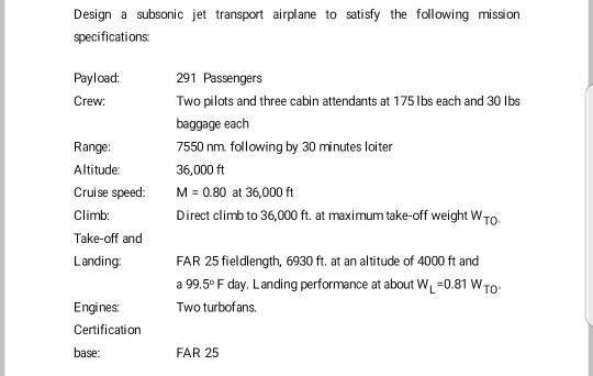 Solved Design a subsonic jet transport airplane to satisfy | Chegg.com