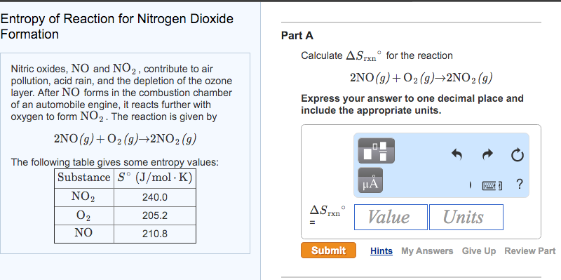 Solved Entropy of Reaction for Nitrogen Dioxide Formation | Chegg.com