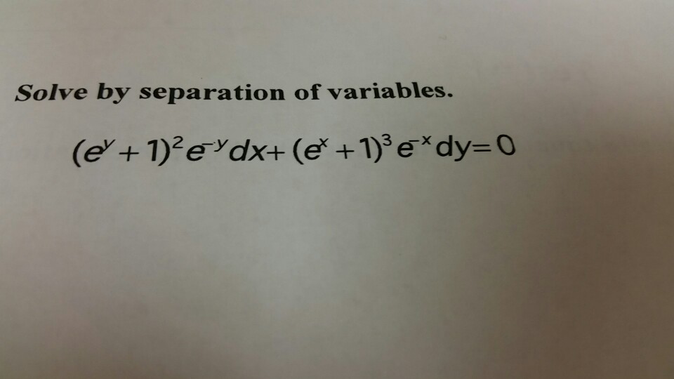 Solved Solve by separation of variables. | Chegg.com