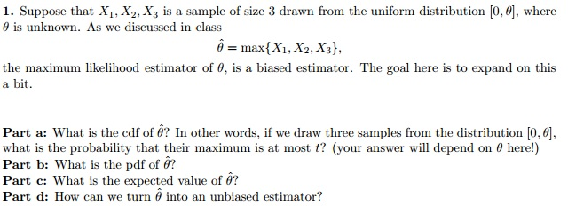 Solved 1. Suppose that X1, X2,X3 is a sample of size 3 drawn | Chegg.com