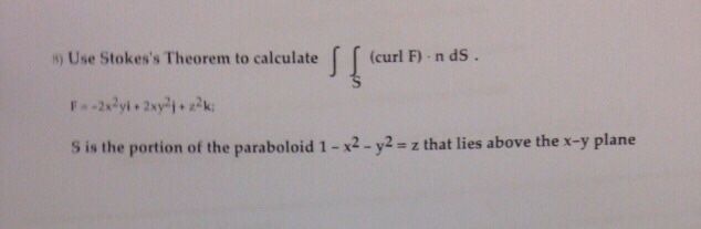 Solved Use Stokes's Theorem to calculate integral | Chegg.com