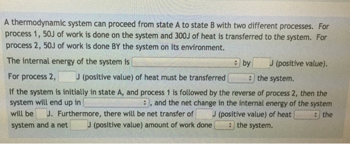 Solved A thermodynamic system can proceed from state A to | Chegg.com