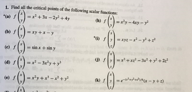 Solved Find all the critical points of the following scalar | Chegg.com