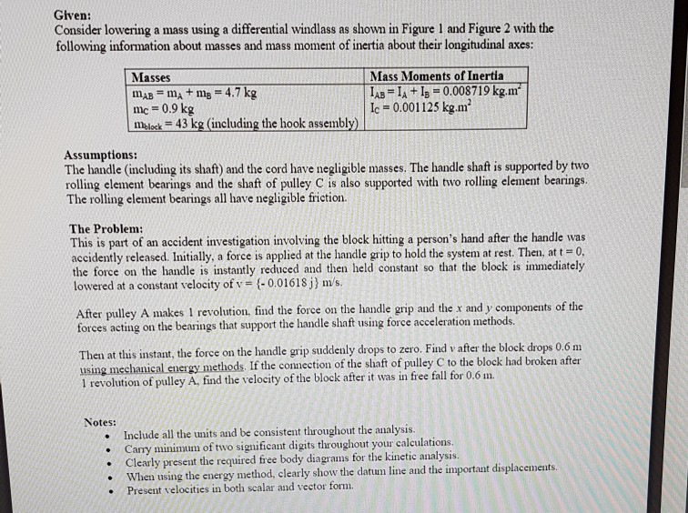 Solved Given: Consider lowering a mass using a differential | Chegg.com