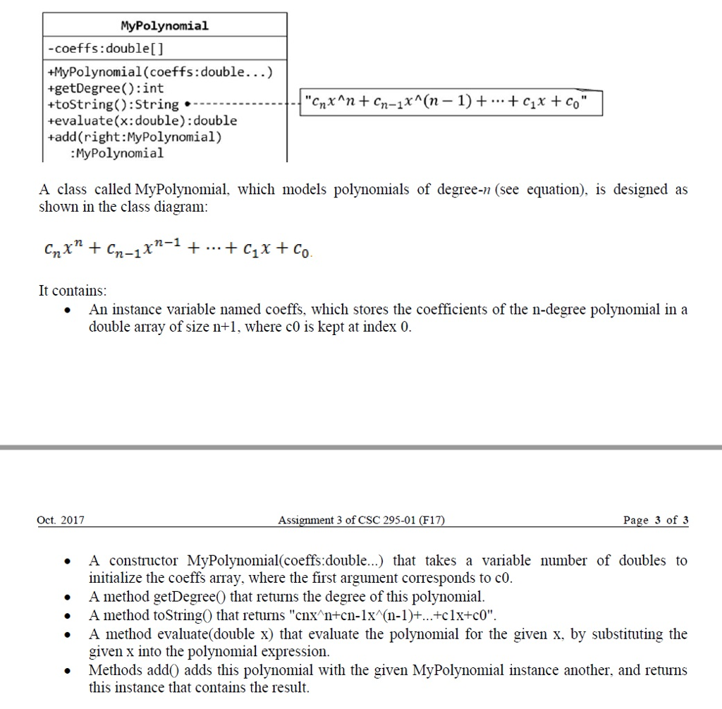Solved MyPolynomial -coefts:doublel +MyPolynomial | Chegg.com