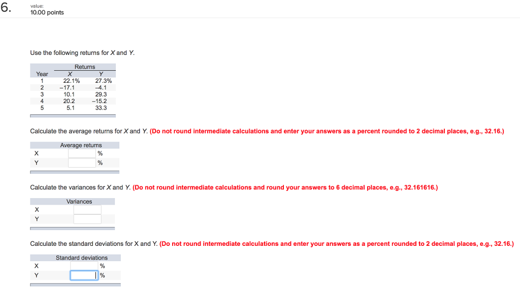 Solved value: 0.00 points Use the following returns for X | Chegg.com