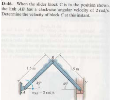 Solved When the slider block C is in the position shown, the | Chegg.com