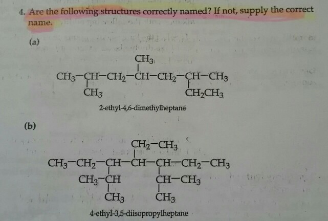 Solved 4. Are the following structures correctly named? If | Chegg.com