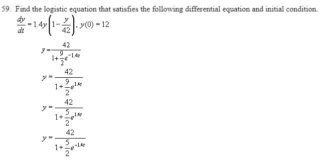 Solved 59. Find the logistic equation that satisfies the | Chegg.com