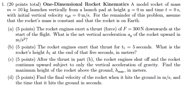 Solved One-Dimensional Rocket Kinematics A model rocket of | Chegg.com