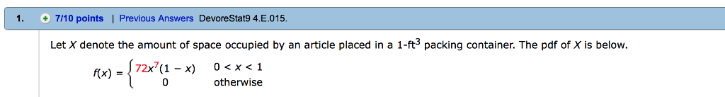 Solved 1. 7/10 points I Previous Answers Devorestat9 4.E.015 | Chegg.com