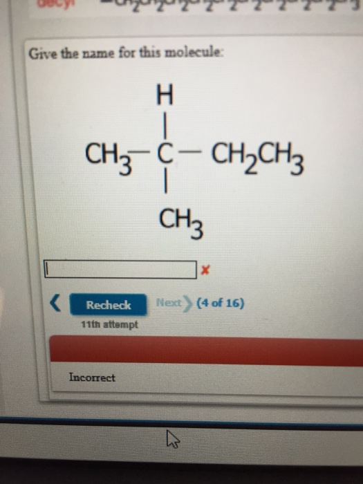Solved Give the name for this molecule. | Chegg.com