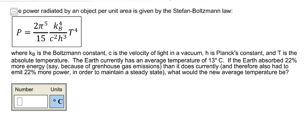 Solved Power radiated by an object per unit area is given by | Chegg.com