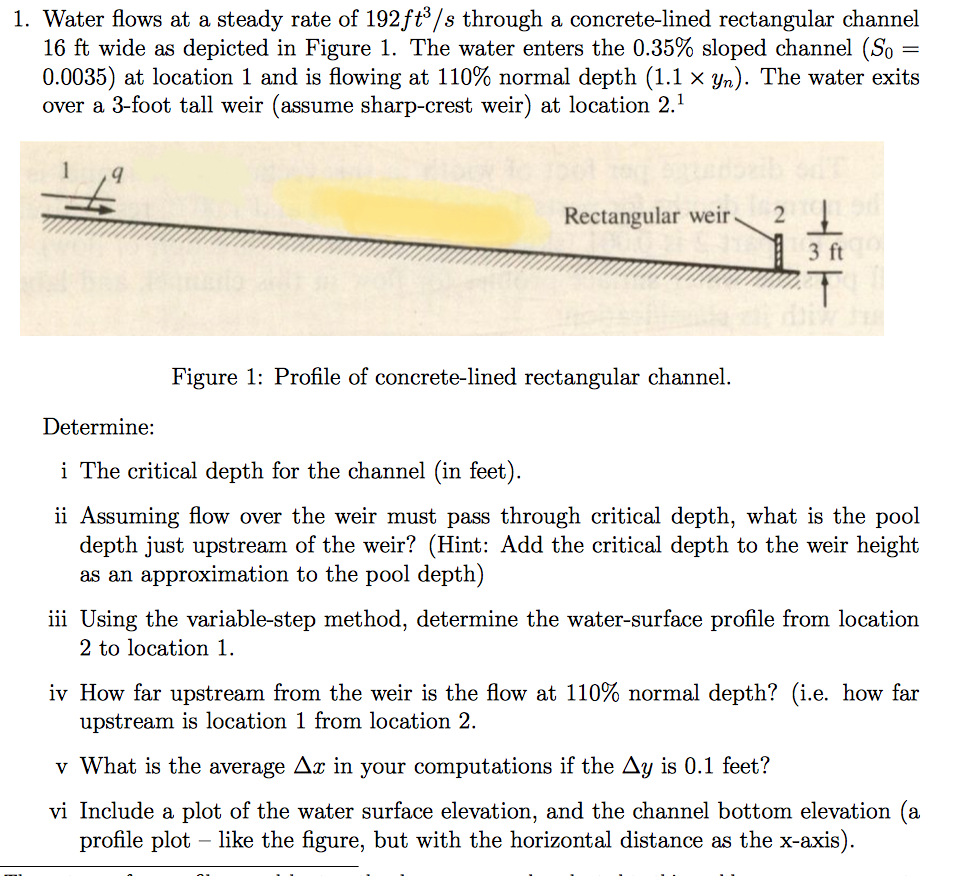 Solved 1. Water flows at a steady rate of 192ft3/s through a | Chegg.com