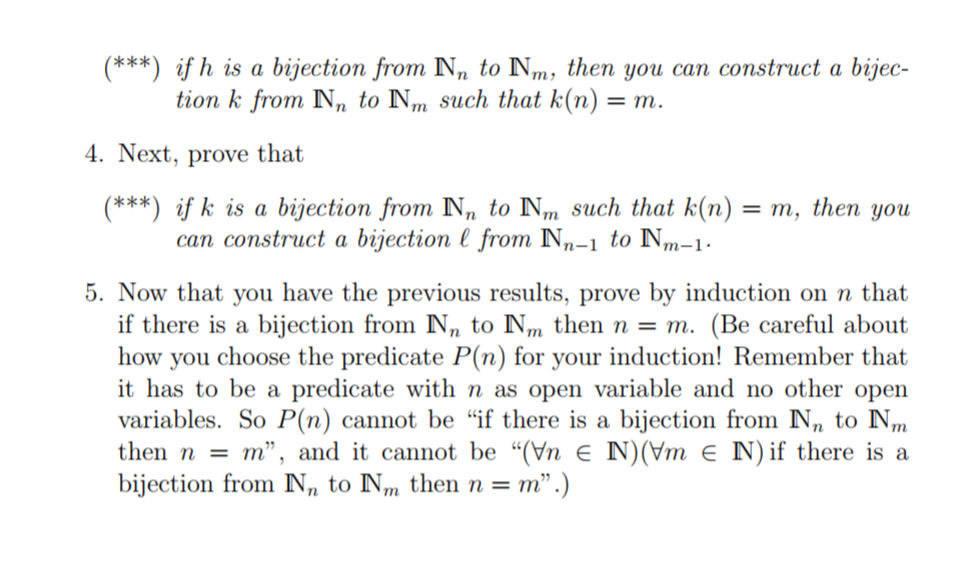 Solved (***) if h is a bijection from Nn to INm, then you | Chegg.com