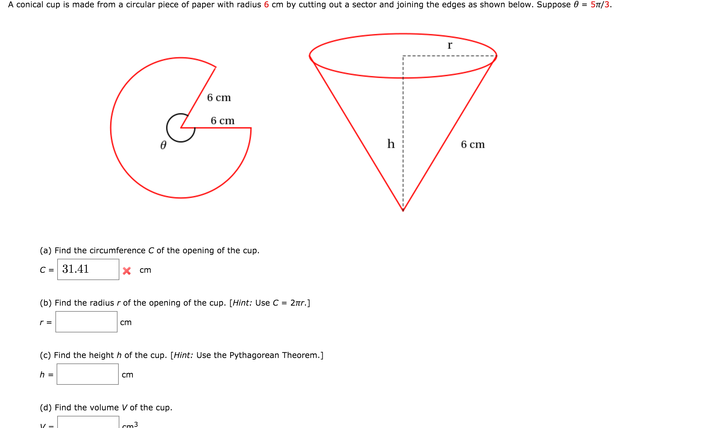 Solved A conical cup is made from a circular piece of paper | Chegg.com