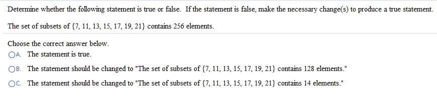 Solved Decide whether the statement is true or false. phi | Chegg.com
