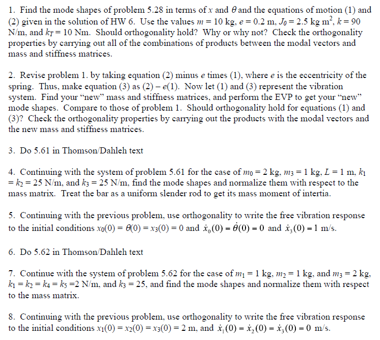 1. Find the mode shapes of problem 5.28 in terms of x | Chegg.com
