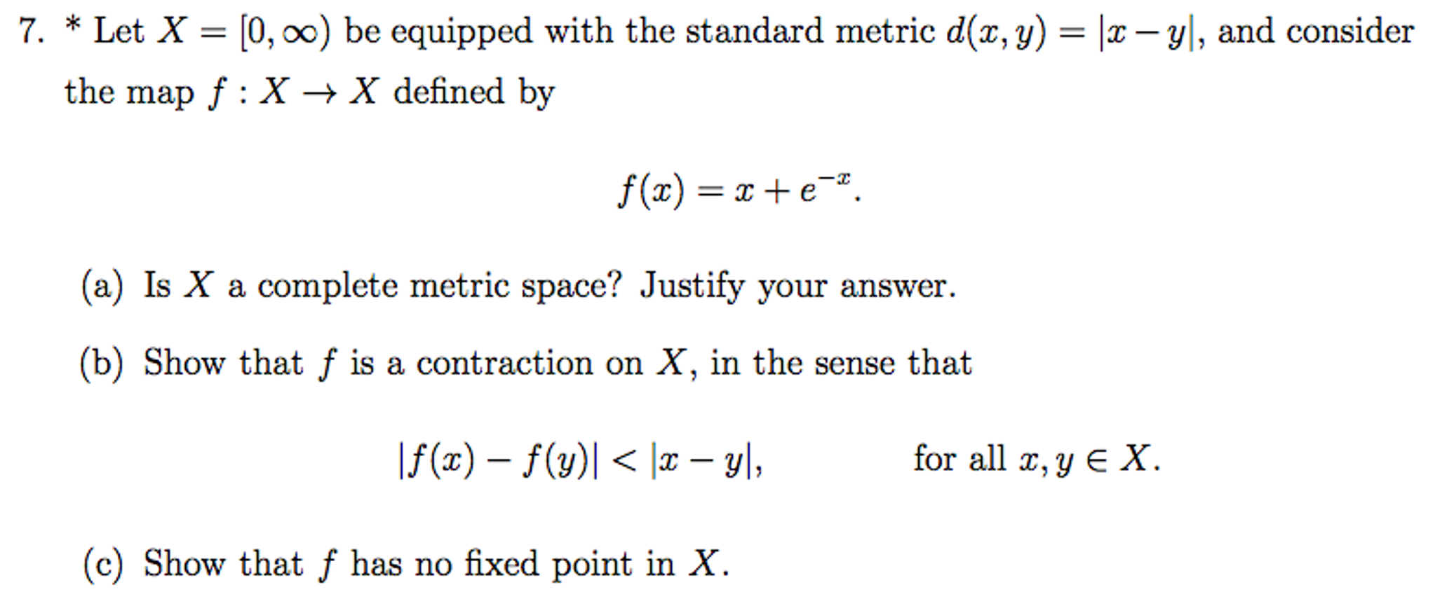 Solved Let X = [0, infinity) be equipped with the standard | Chegg.com Solved Let X = [0, infinity) be equipped with the standard | Chegg.com