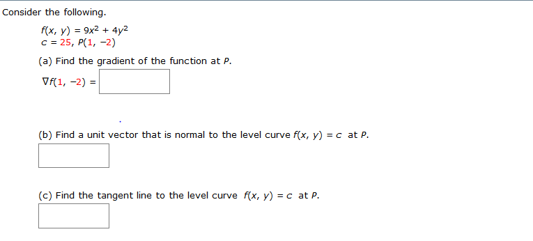 Solved Consider the following. f(x, y) = 9x^2 + 4y^2 C = 25, | Chegg.com