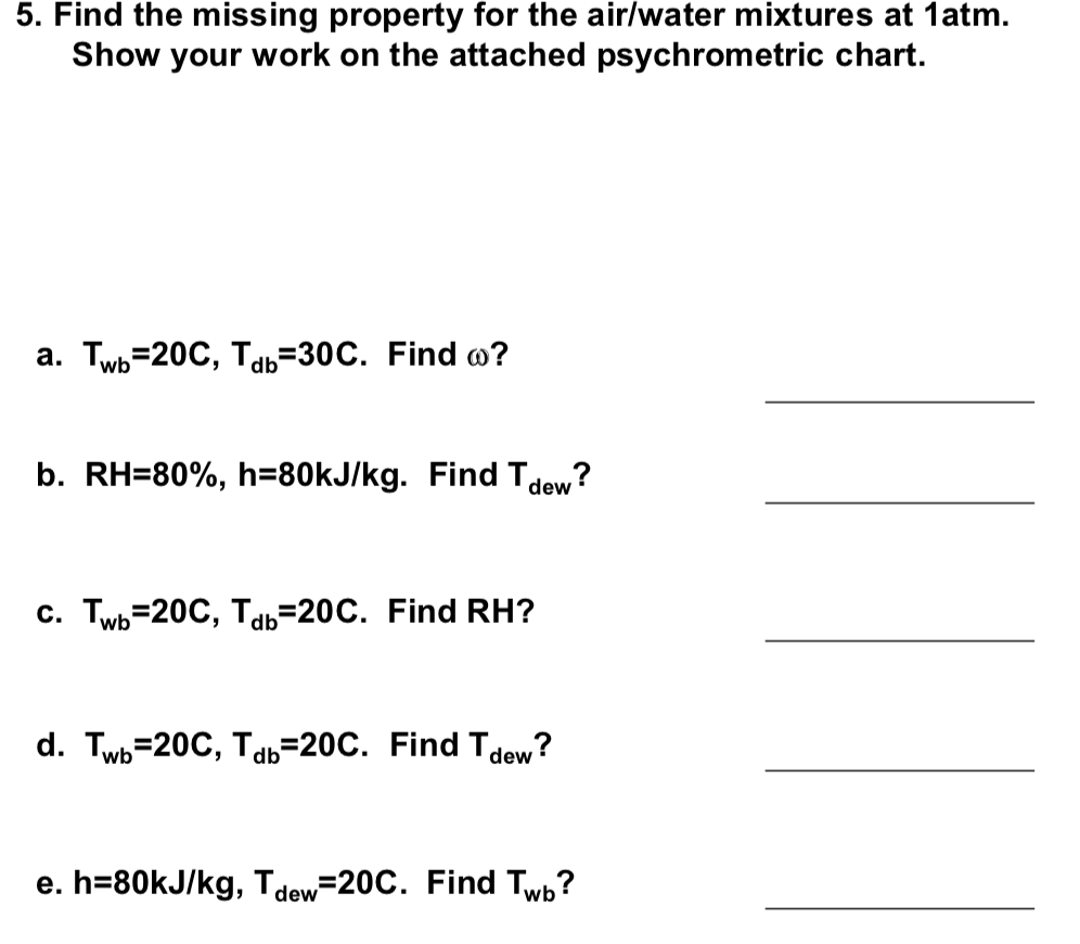 Solved 5. Find the missing property for the air/water | Chegg.com
