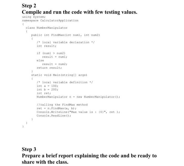Solved Compile And Run The Code With Few Testing Values