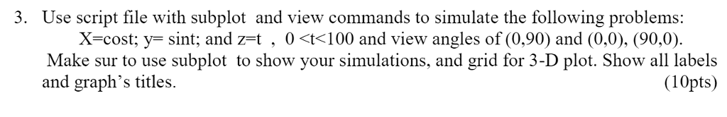 Solved Use MATLAB for the following question. Show all steps | Chegg.com