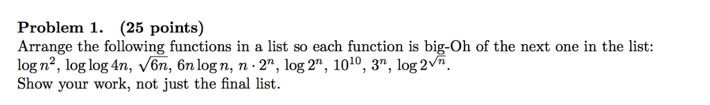 Solved Problem 1. (25 points) Arrange the following | Chegg.com