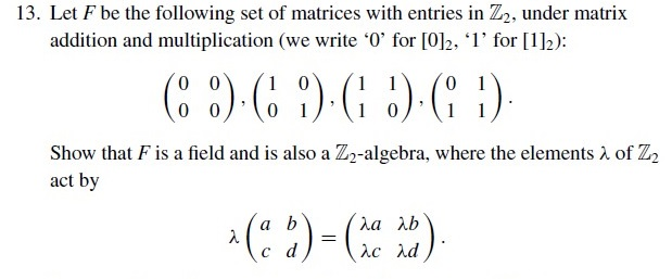 Solved 13. Let F be the following set of matrices with | Chegg.com Solved 13. Let F be the following set of matrices with | Chegg.com