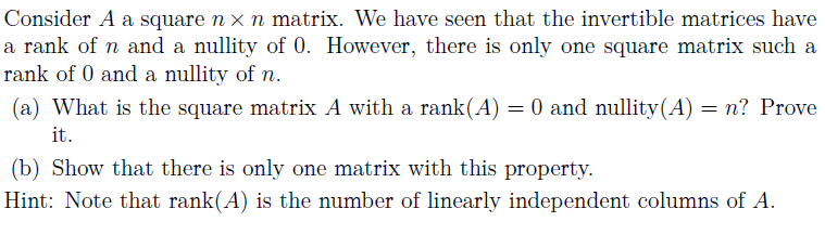 Solved Consider A a square n × n matrix. We have seen that | Chegg.com