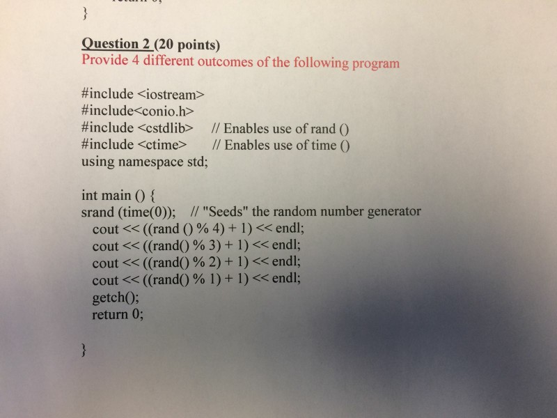 Solved Question 2 (20 points) Provide 4 different outcomes | Chegg.com