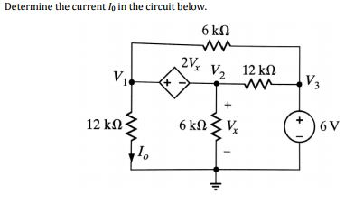 Solved Determine the current I_0 in the circuit below. | Chegg.com