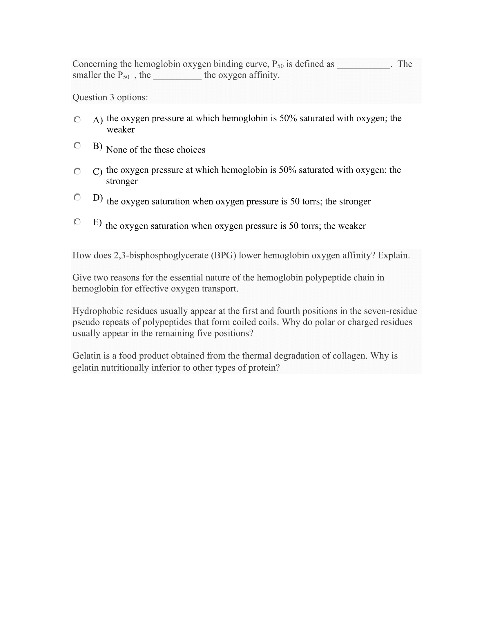 Solved Concerning the hemoglobin oxygen binding curve, P50 | Chegg.com