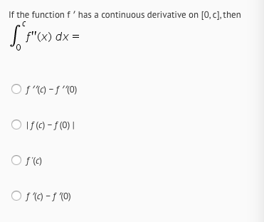 Solved If the function f' has a continous derivative on | Chegg.com