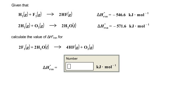 Solved Given that H_2 (g) + F_2 (g) rightarrow 2HF (g) delta | Chegg.com