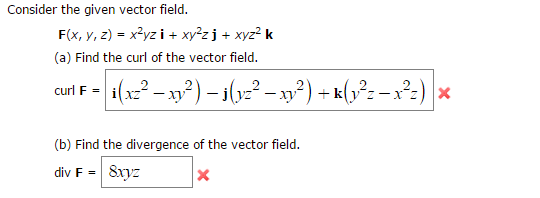 Solved Consider the given vector field. F(x, y, z) = x^2yz i | Chegg.com