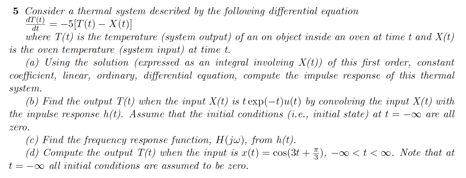Solved Consider a thermal system described by the following | Chegg.com