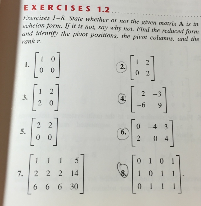 Solved State whether or not the given matrix A is in echelon | Chegg.com