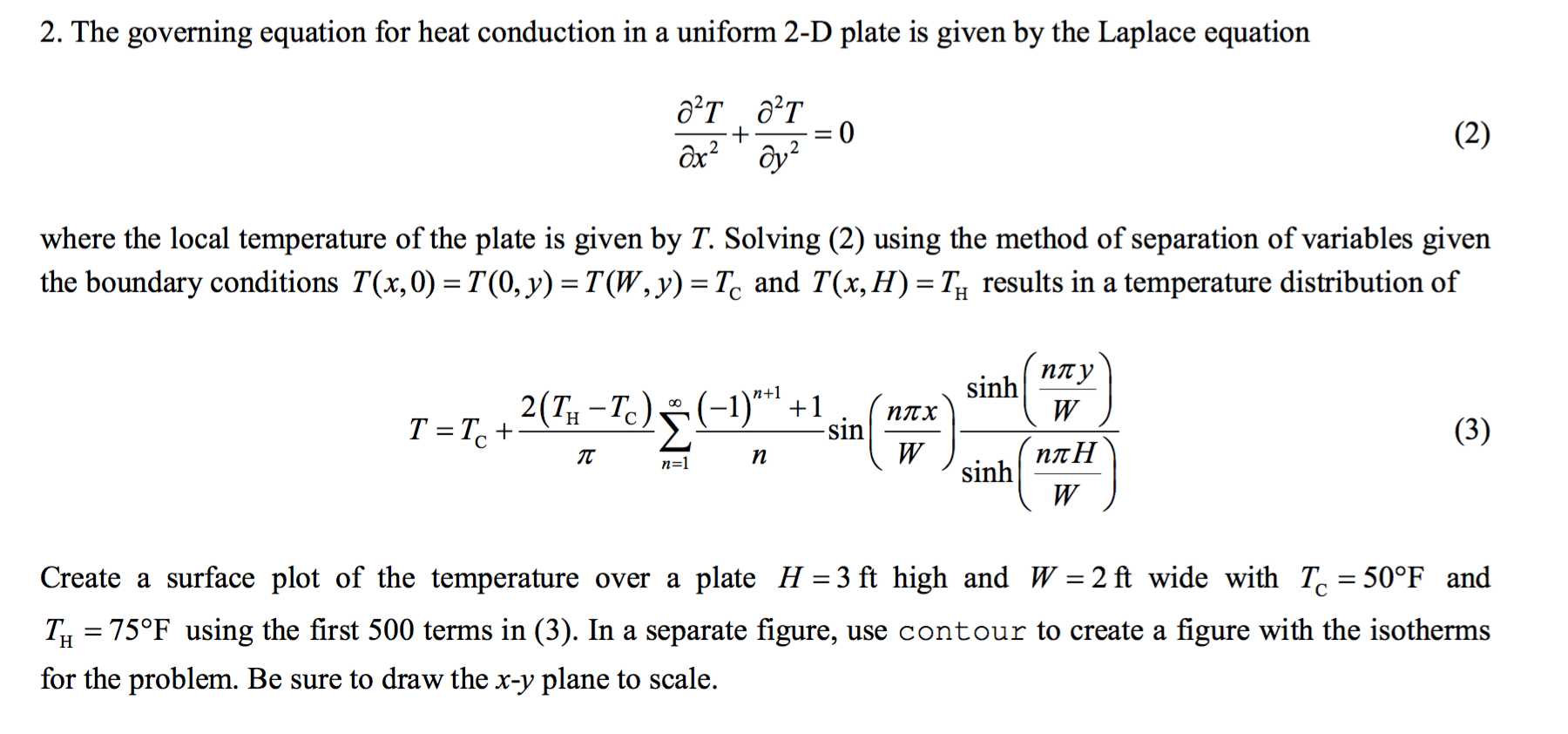 The governing equation for heat conduction in a | Chegg.com The governing equation for heat conduction in a | Chegg.com