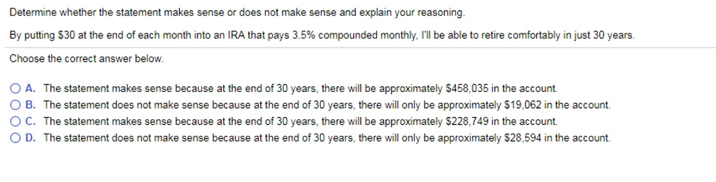 Solved Determine whether the statement makes sense or does | Chegg.com