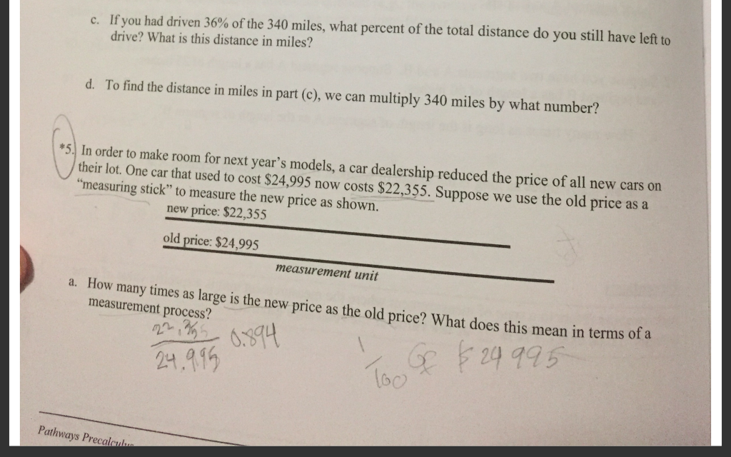 Solved C. Ifyou had driven 36% of the 340 miles, what | Chegg.com